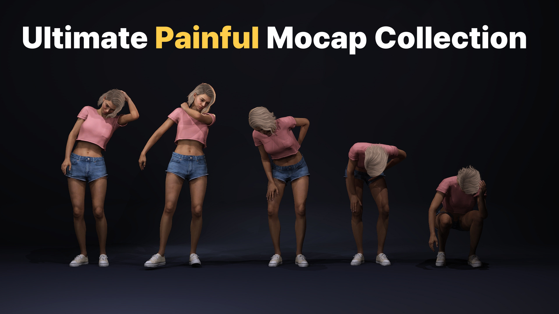 Ultimate Painful Mocap Collection