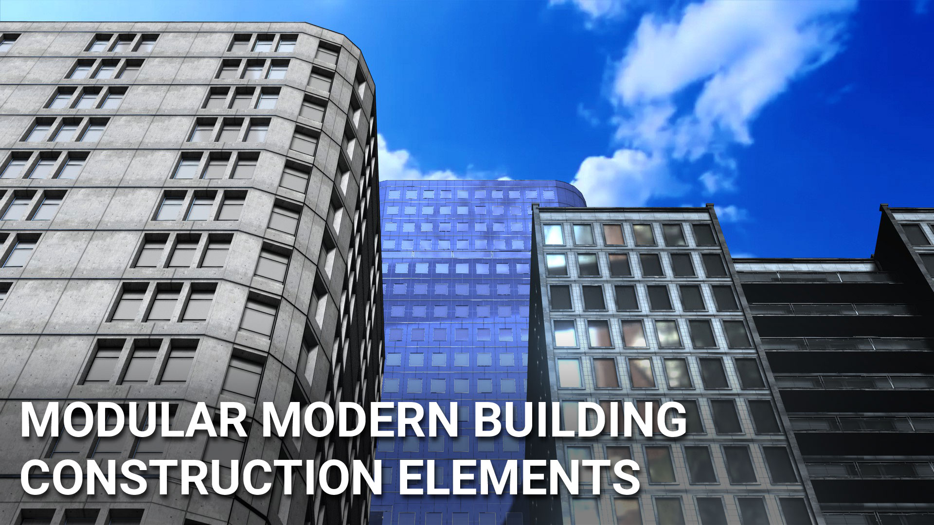 Modular Modern Building Construction Elements